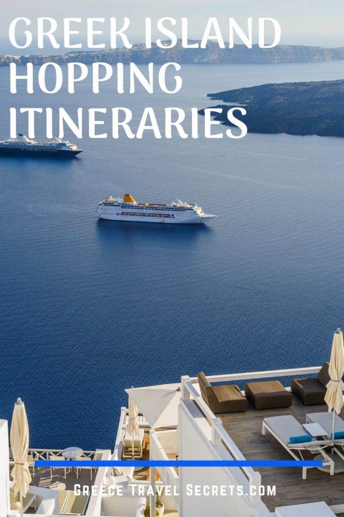 Greek Island Hopping itineraries | Greece Travel Secrets